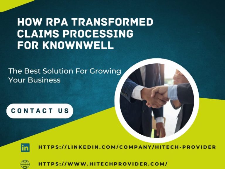 How RPA Transformed Claims Processing for Knownwell - HiTechProvider